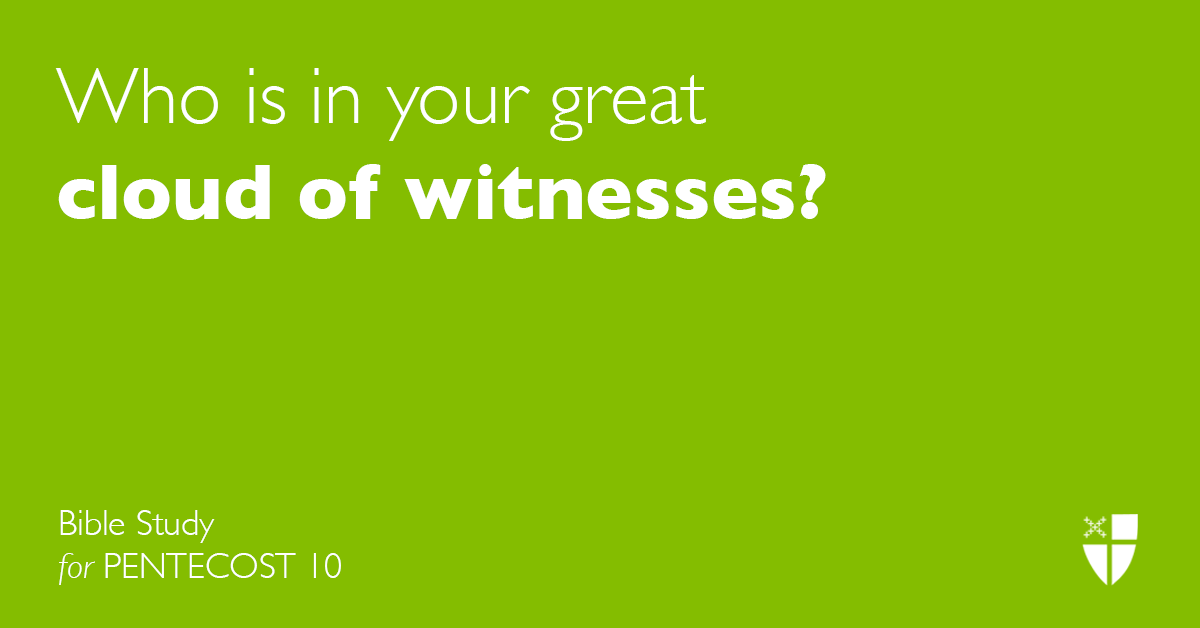 Bible Study: Proper 15 (C) - 2019 – The Episcopal Church