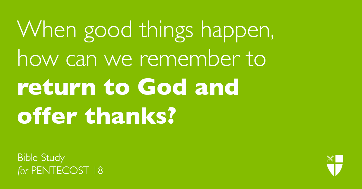 Bible Study: Proper 23 (C) - 2019 – The Episcopal Church