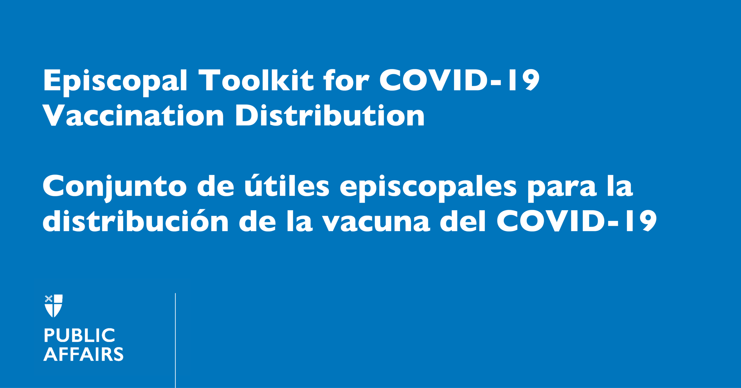 Episcopal Toolkit for COVID-19 Vaccination Distribution – The Episcopal ...