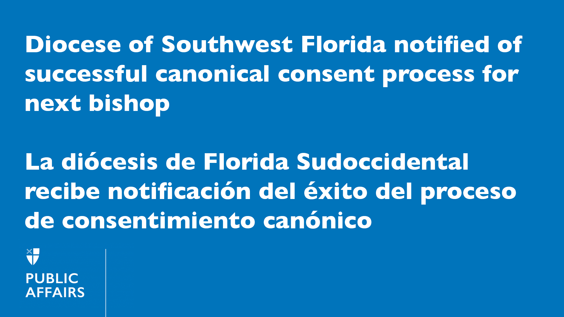 Diocese of Southwest Florida notified of successful canonical consent ...