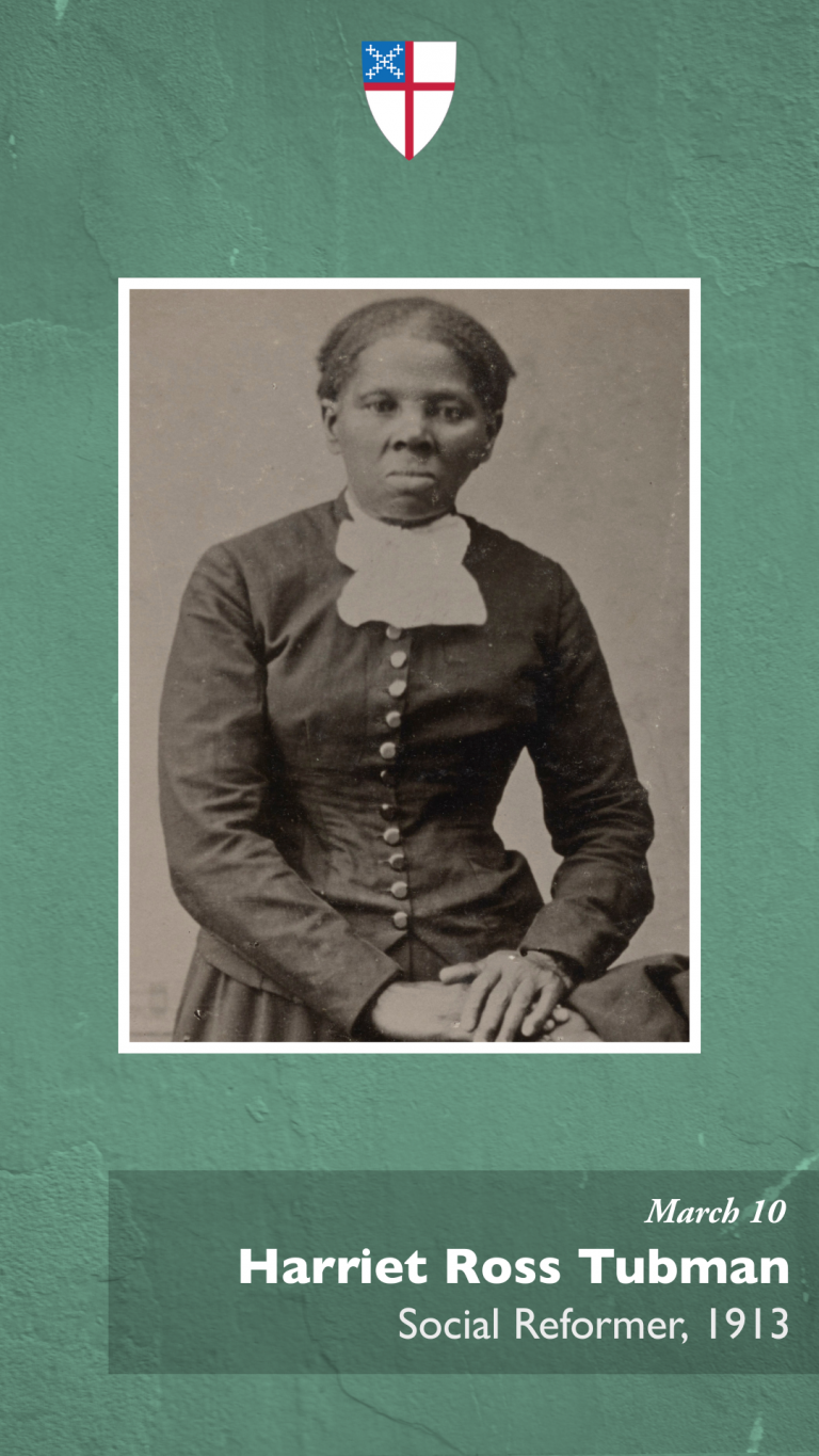 Harriet Ross Tubman, Social Reformer, 1913 – The Episcopal Church