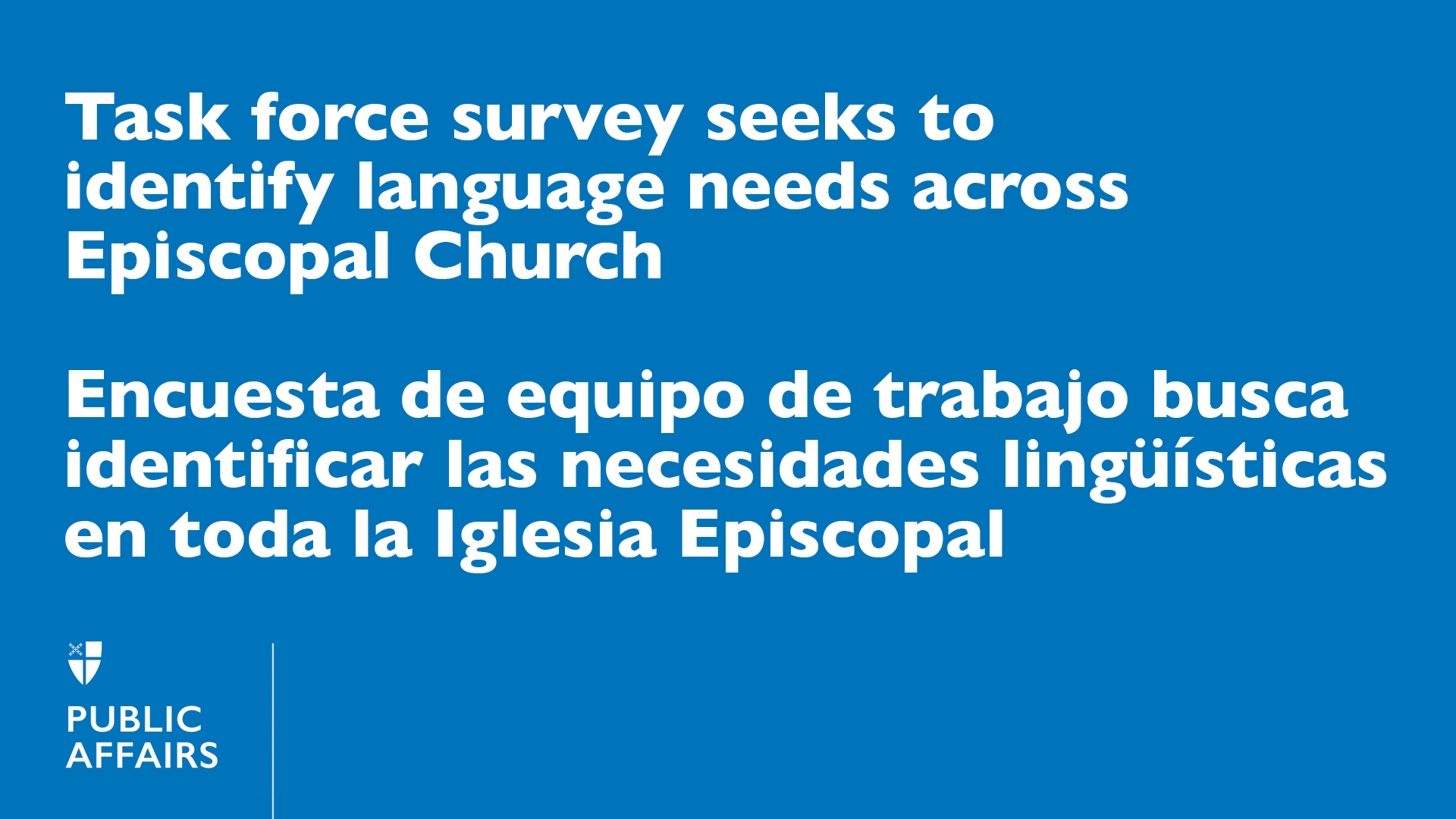 Task force survey seeks to identify language needs across Episcopal ...