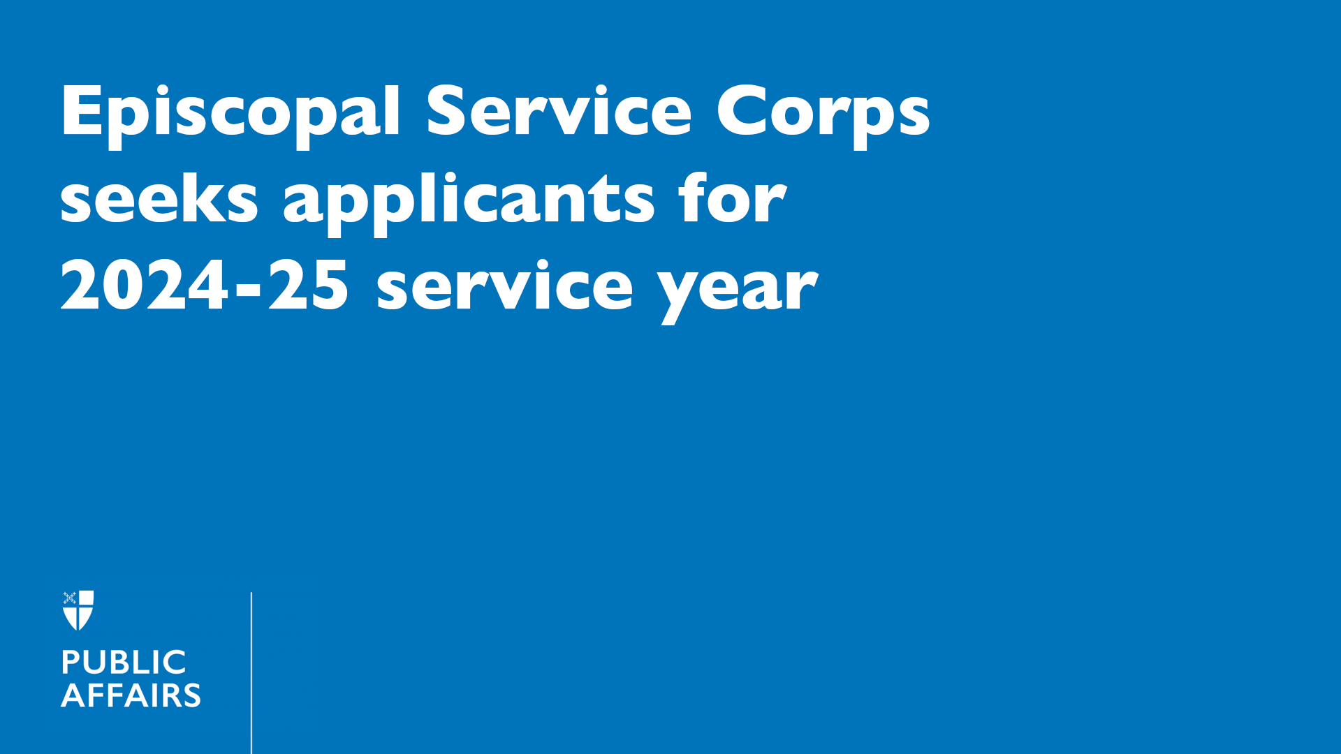 Episcopal Service Corps seeks applicants for 2024-25 service year – The ...
