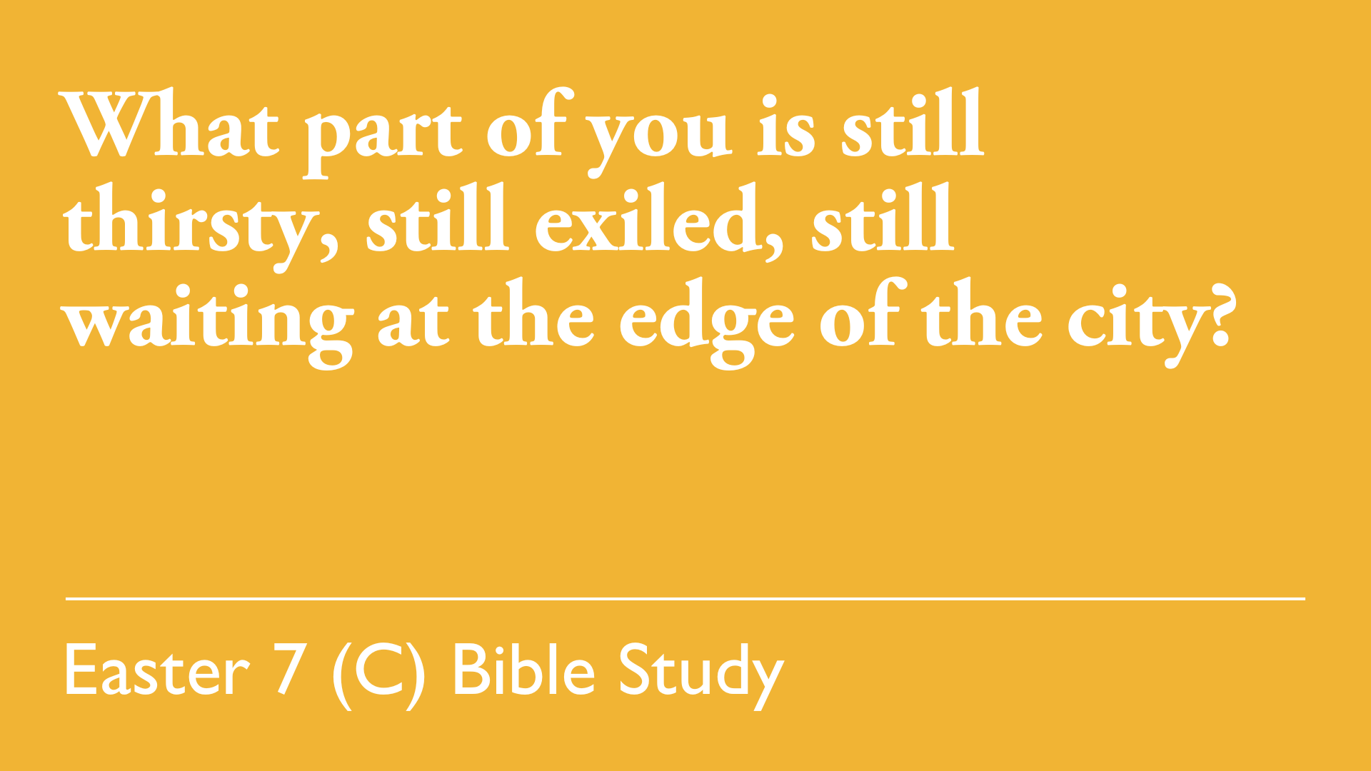 Bible Study: Easter 7 (C) – June 1, 2025 – The Episcopal Church