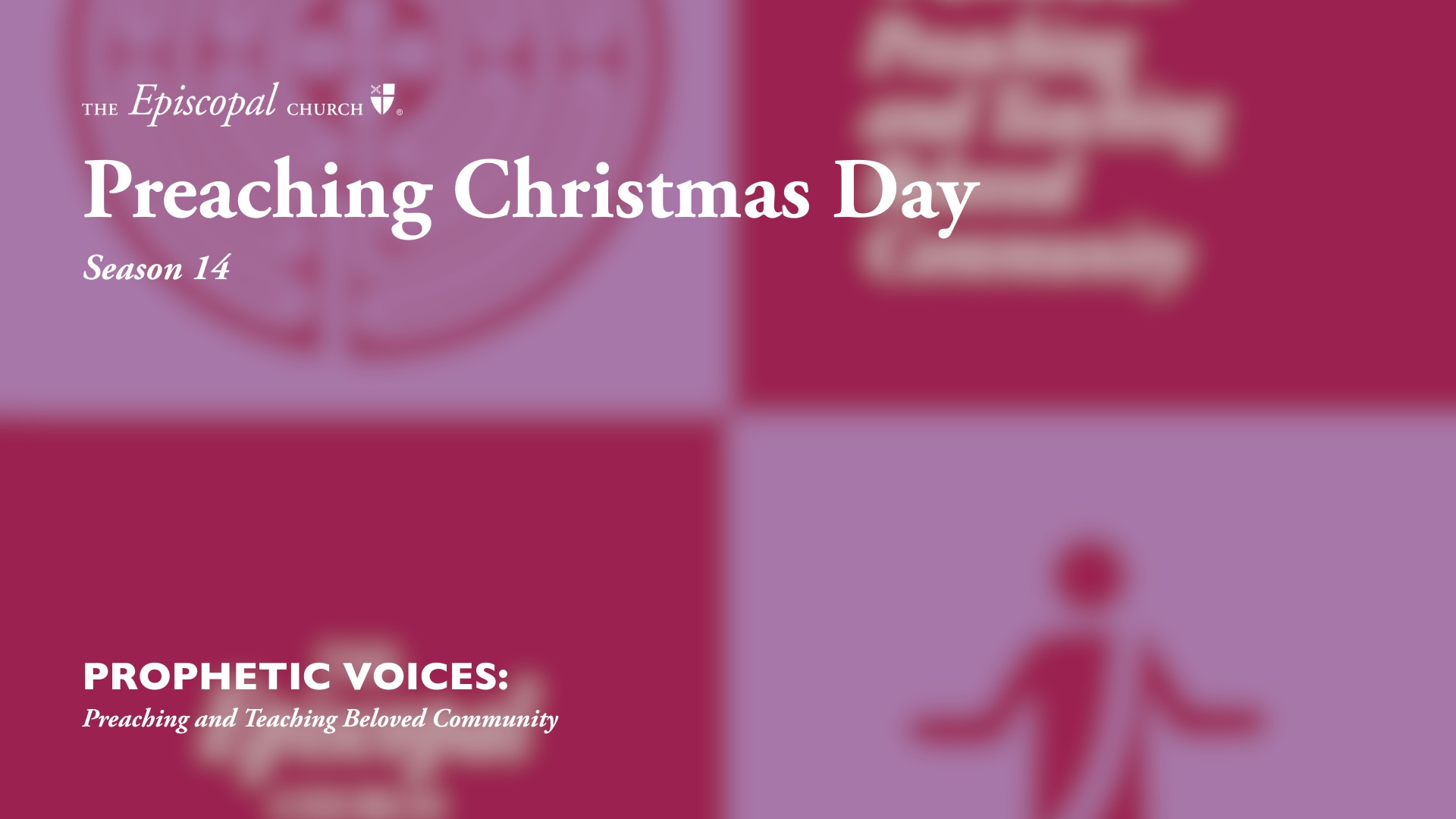 Preaching Christmas Day – The Episcopal Church