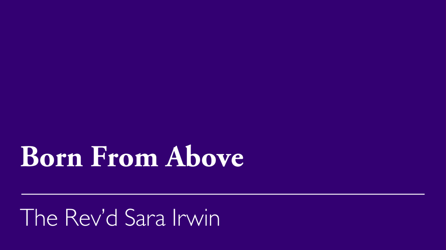 Born From Above, Lent 2 (A) – March 1, 2026 – The Episcopal Church